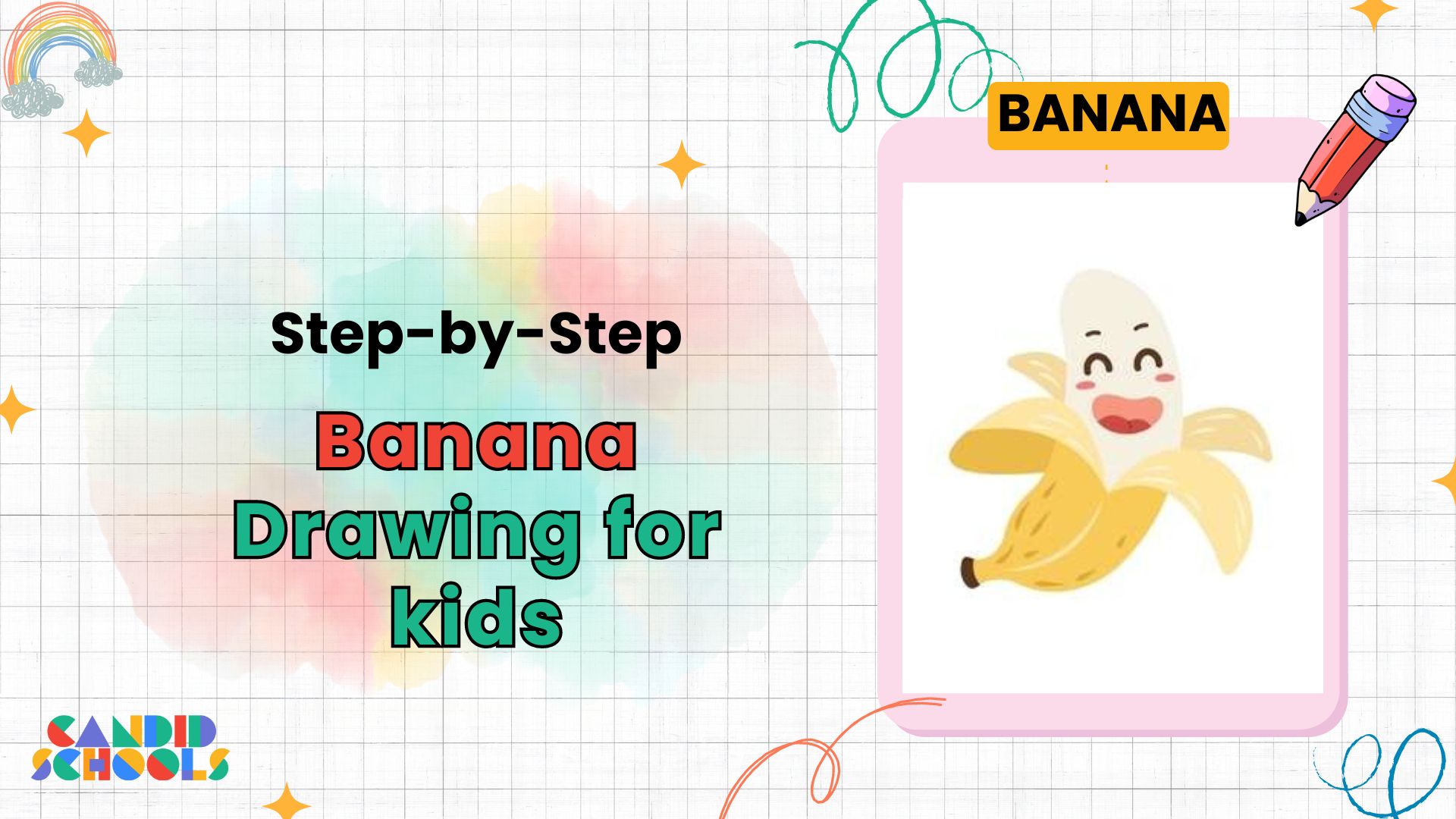 Fun Step-by-Step Banana Drawing for Kids in just 5 minutes!