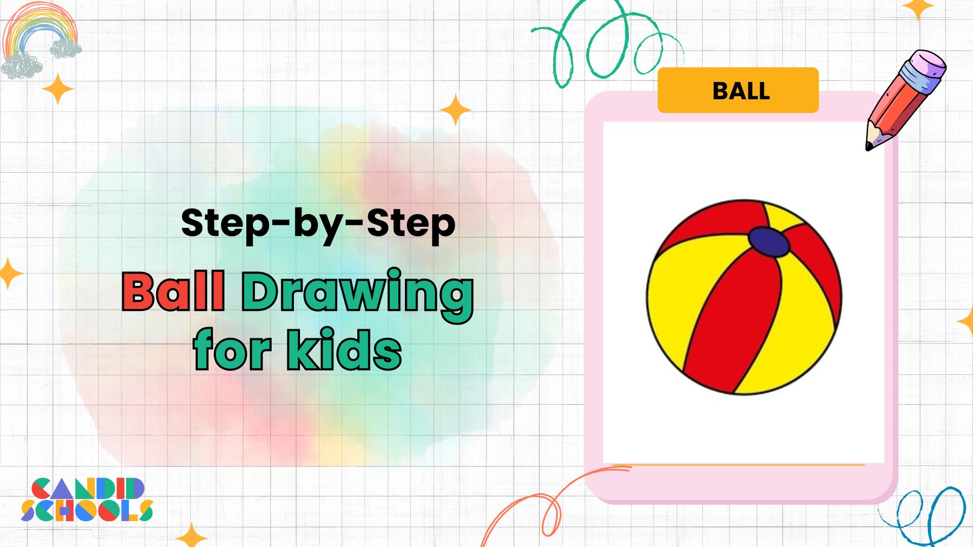 Fun Ball Drawing for Kids in just 6 steps!